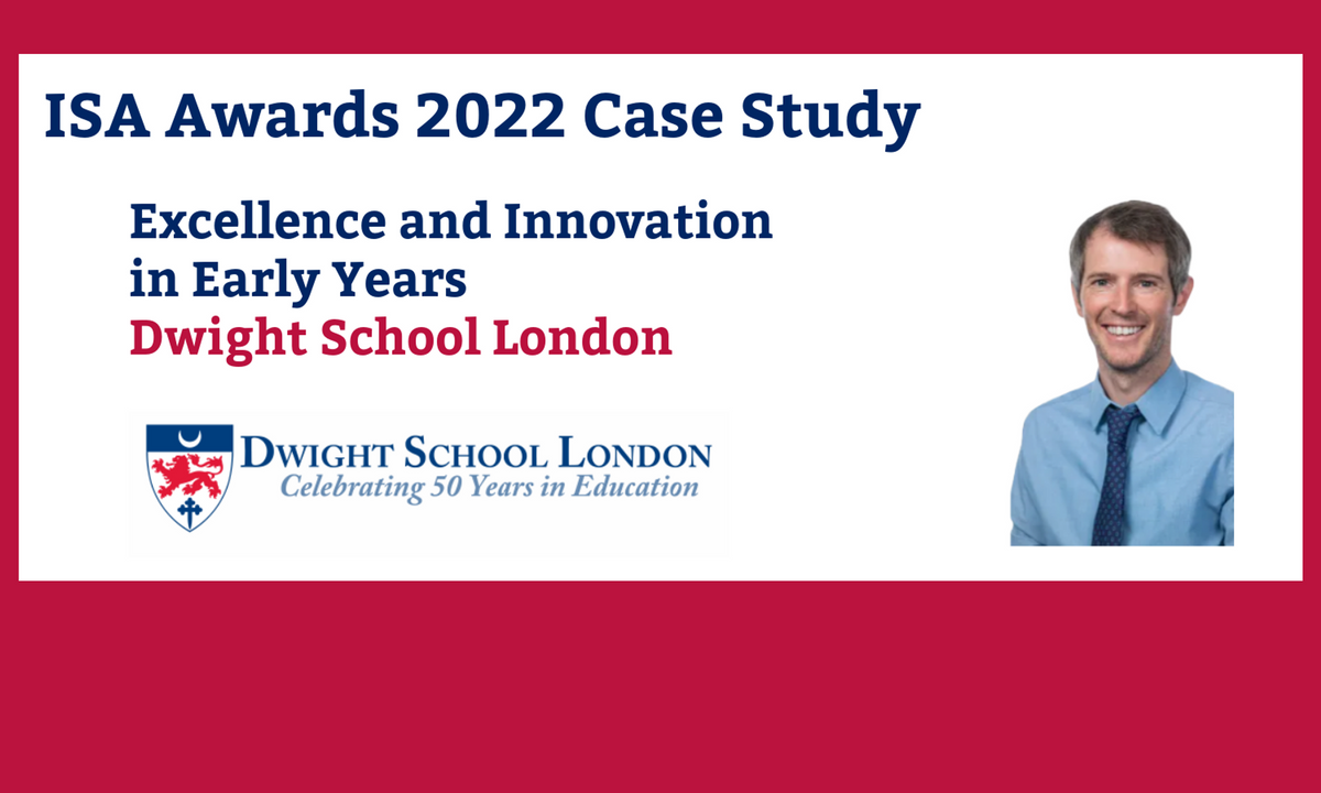 Dwight School London Case Study Excellence and innovation in Early ...