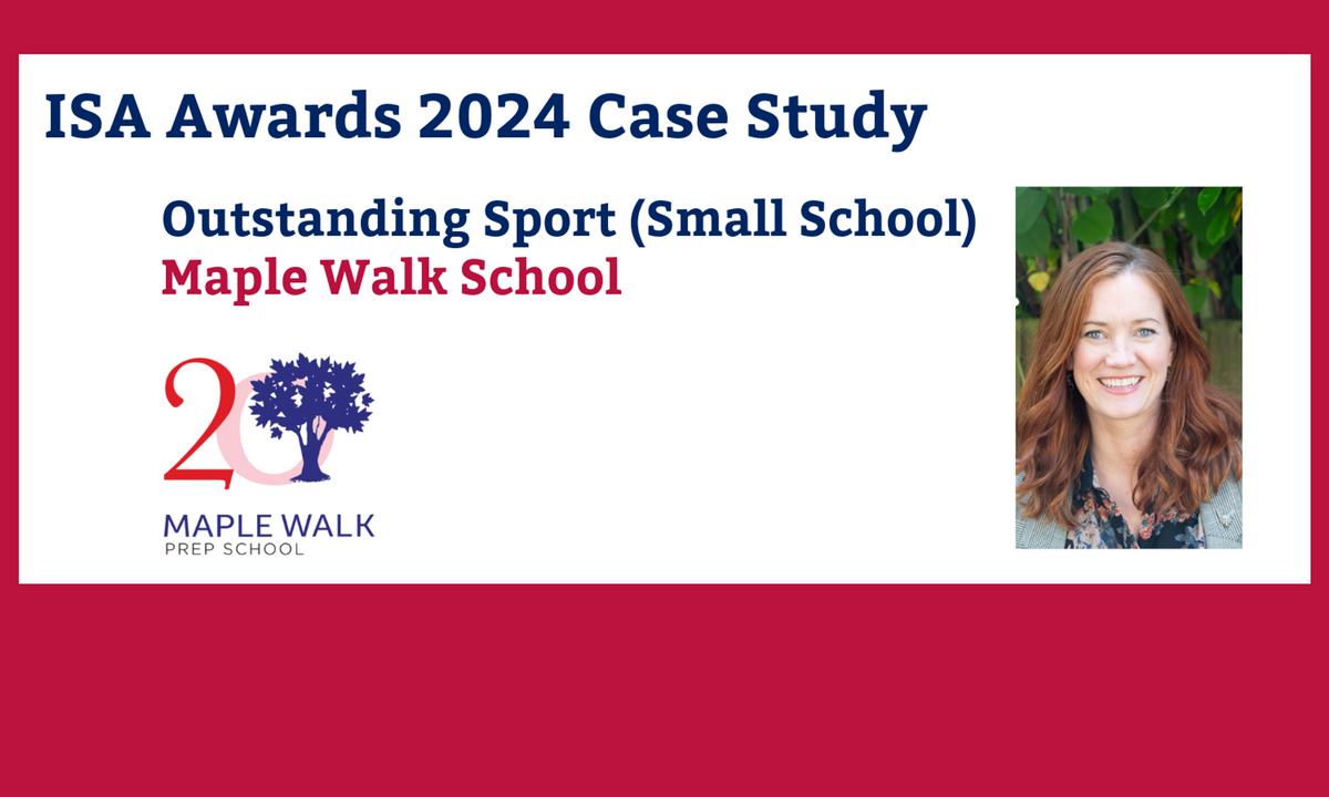 Maple Walk School case study for outstanding sport (small school)